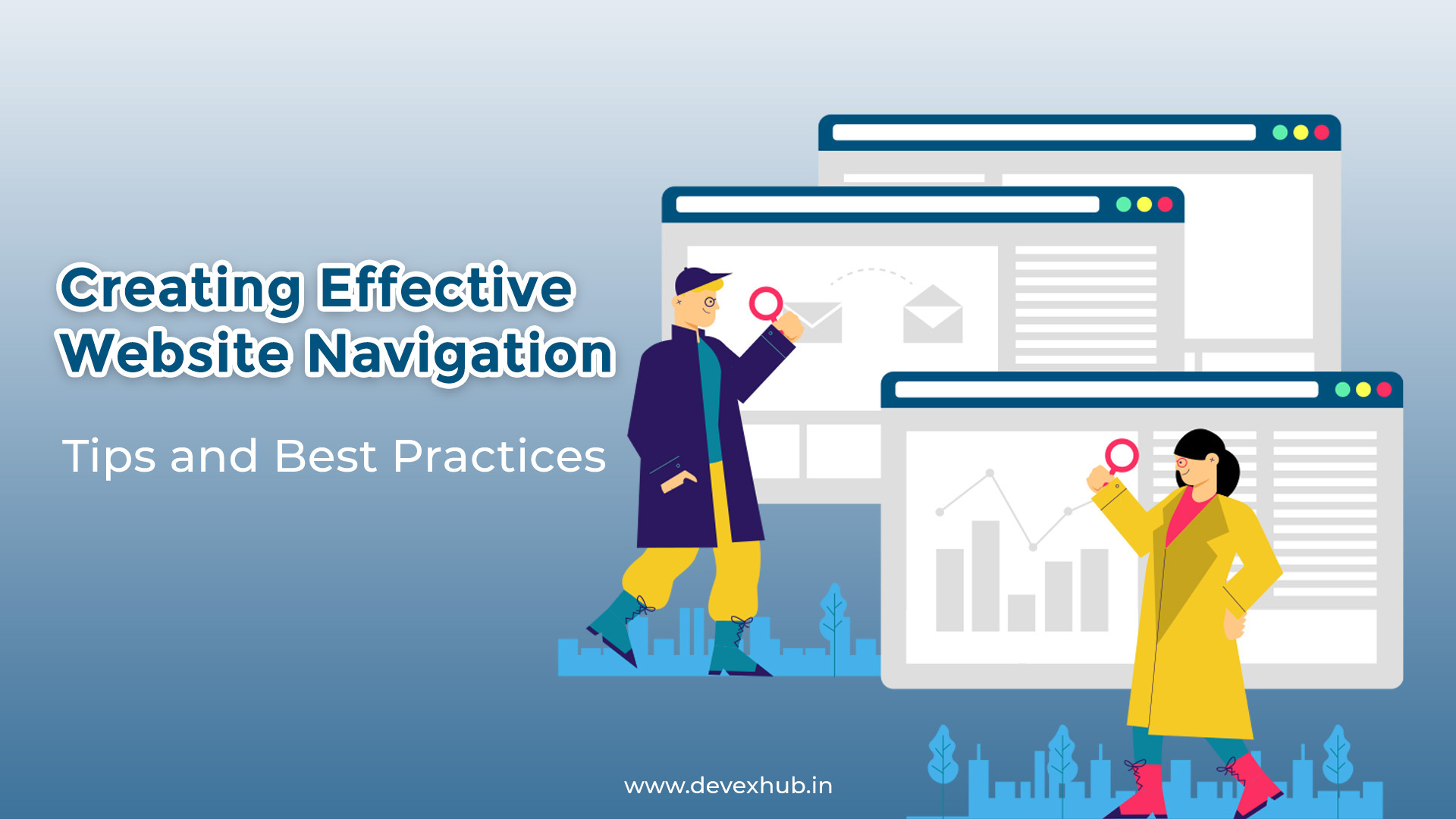Creating Effective Website Navigation: Tips and Best Practices | Devex Hub